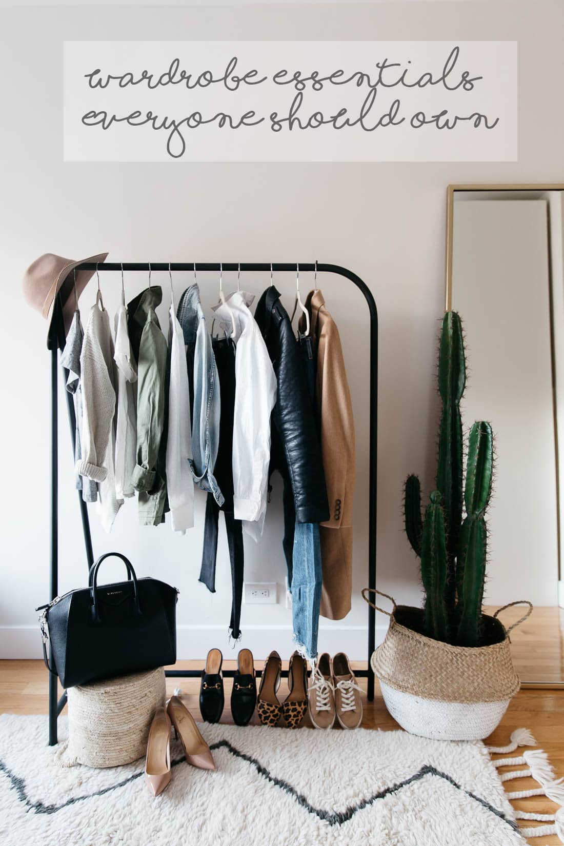 Wardrobe Essentials Everyone Should Own - Styled Snapshots