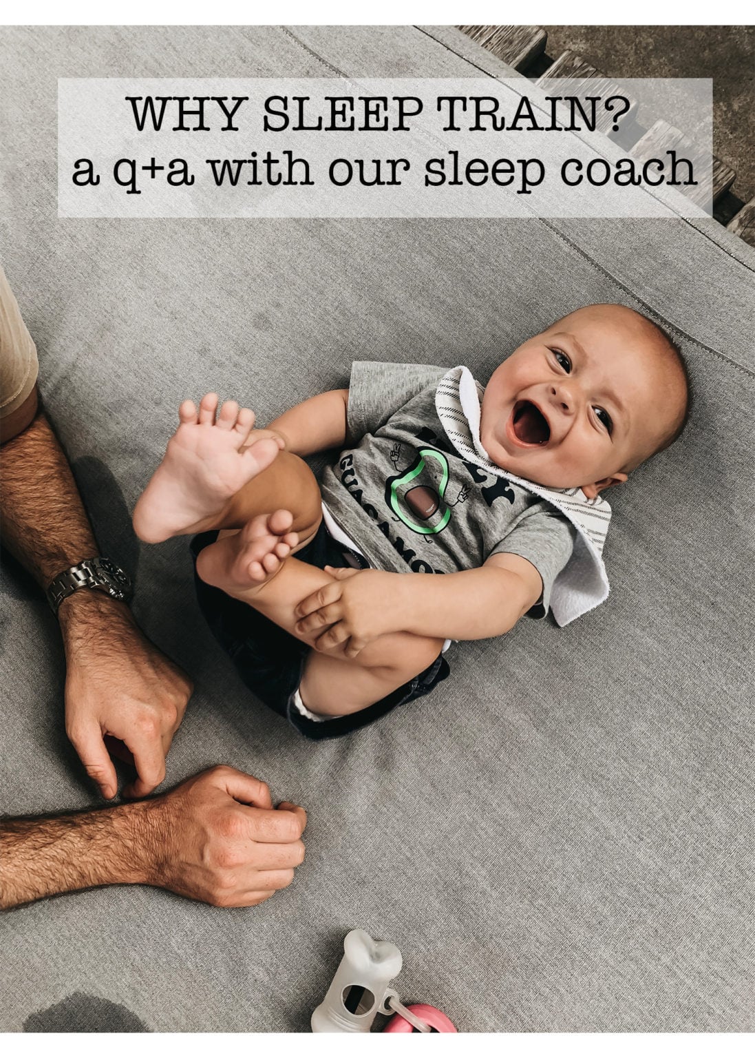 Why Sleep Train? A Q&A With Our Sleep Coach - Styled Snapshots